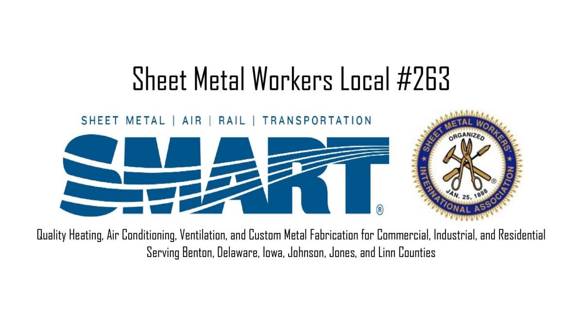 Join Us at Local 263 | Sheet Metal Opportunities in Cedar Rapids, Iowa ...
