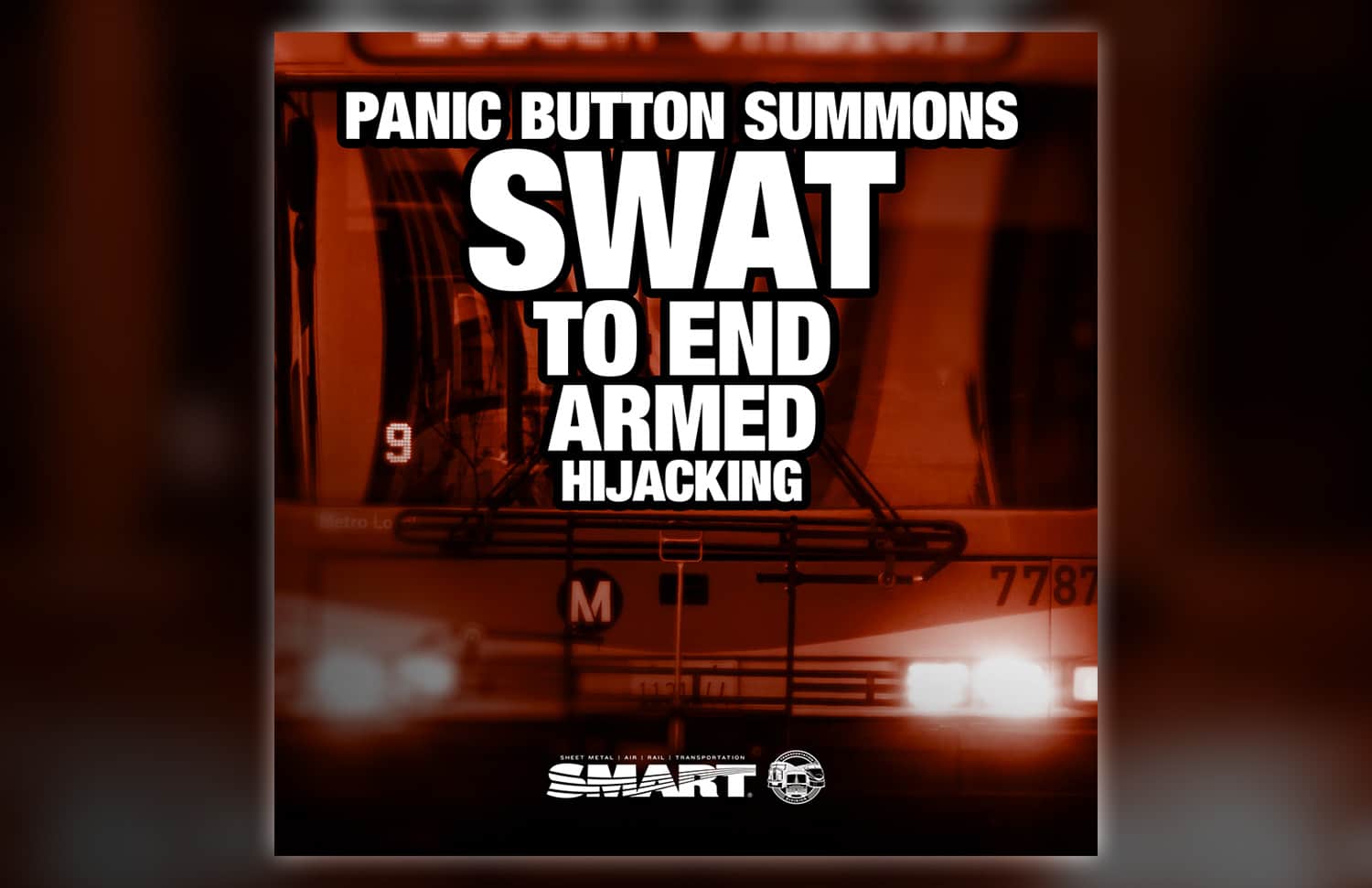 Bus operator summons SWAT team in LA bus hijacking - SMART Union