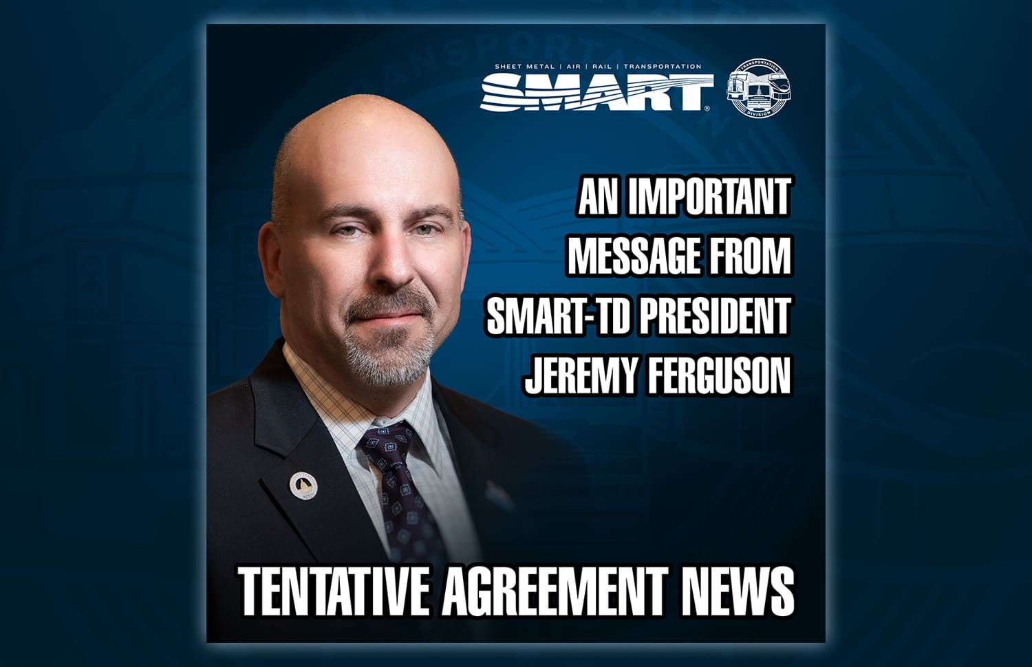 Tentative agreement in lieu of a “National Agreement” - SMART Union