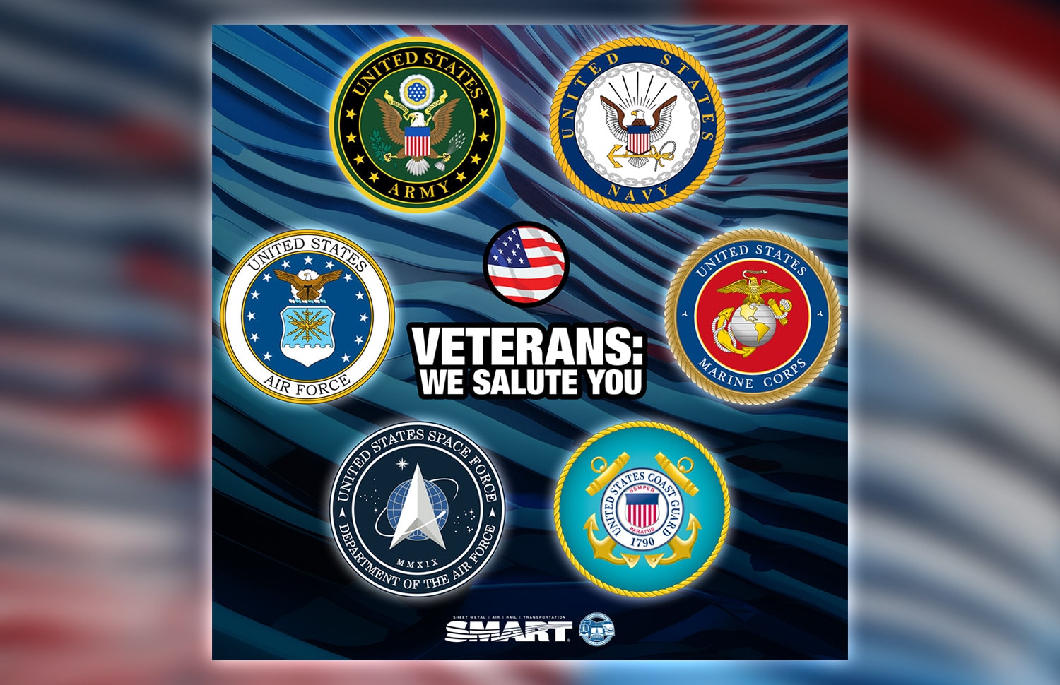 SMART-TD Salutes Our Nation's Veterans - SMART Union