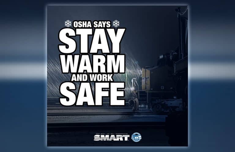 OSHA’s Tips for Working in Cold Weather - SMART Union